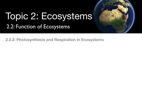 Types Of Ecosystems | PPT | Biological Sciences | Science