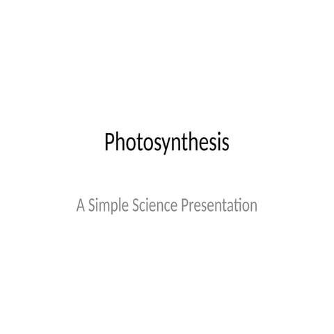 Photosynthesis presentation to study in al | PPTX