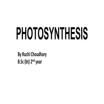 Photosynthesis ruchi (4) | PPTX