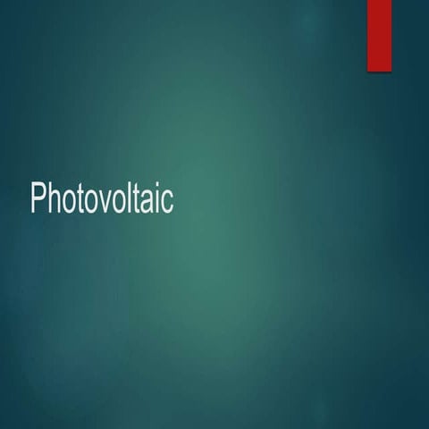 Photovoltaic.pptx | Science