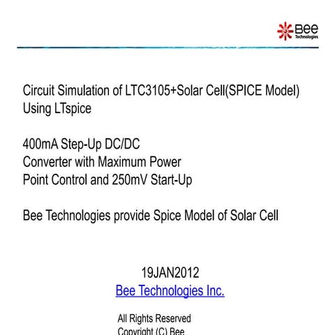 Circuit Simulation of LTC3105+Solar Cell(SPICE Model) Using LTspice | PPT