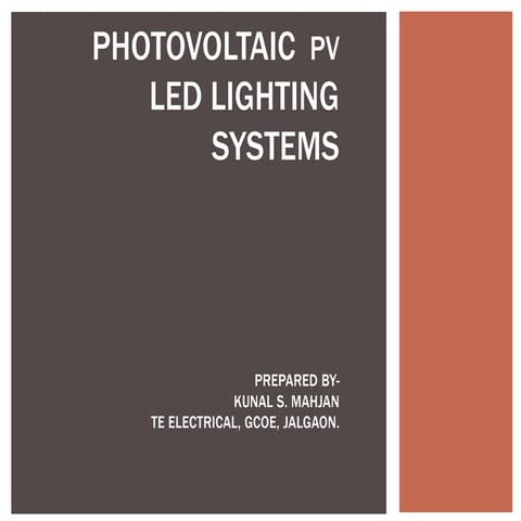 Photovoltaic (PV) LED Lightning system | PPTX