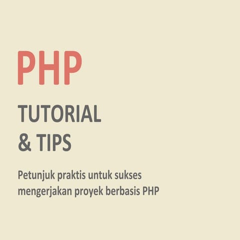PHP Tips & Trik Lanjutan: Clean Code dan Coding Standar | PDF