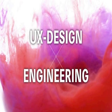 UX-DESIGN×ENGINEERING エンジニアがUXデザインするべき理由 | PPT