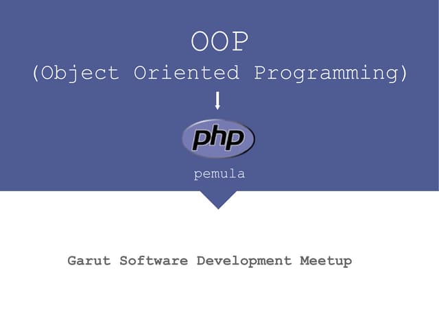 OOP Basic - PHP | PPT OOP Basic - PHP | PPT