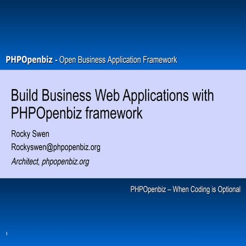 Openbiz NYPHP group presentation | PPT | Databases | Computer Software and Applications