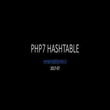 Php7 hashtable | PPT