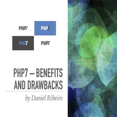 PHP7 – Benefits and Drawbacks | PPT