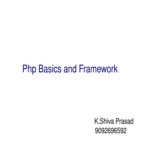Phpbasics And Php Framework Ppt 4479
