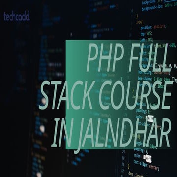Best PHP full stack course in jalndhar Tech cadd | PPTX