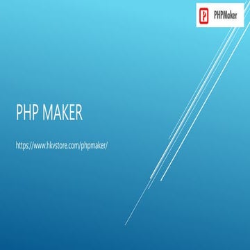Php maker | PPT