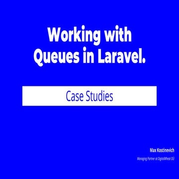 Working with Queues in Laravel | PPTX