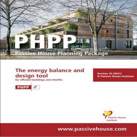 Presentation of the Handbook of the Passive House Planning Package v.10