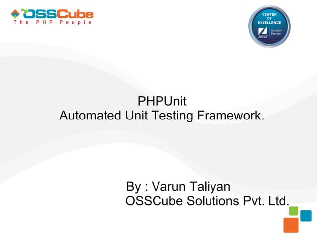 Unit Testing using PHPUnit | PPT Unit Testing using PHPUnit | PPT