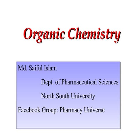 Organic Chemistry Introduction and Orbital Design | PPT