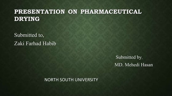 Pharmaceutical Drying Process | PPT