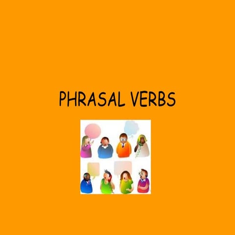 PHRASAL VERBS | PPT