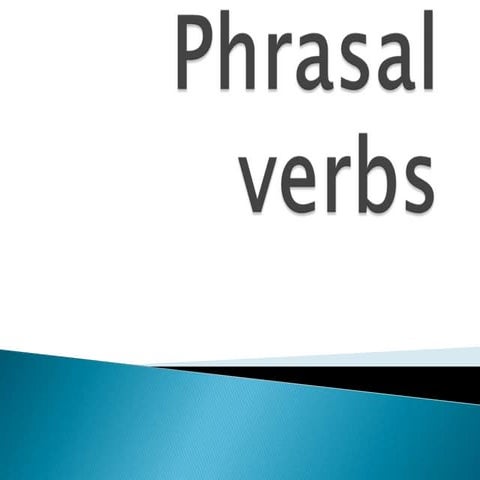 Phrasal Verbs | PPTX