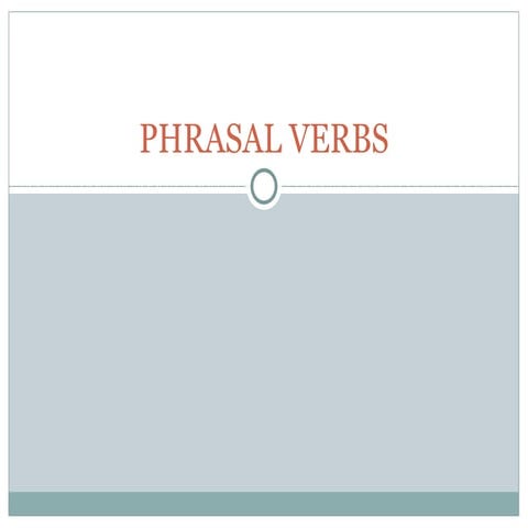 Phrasal verbs | PPT