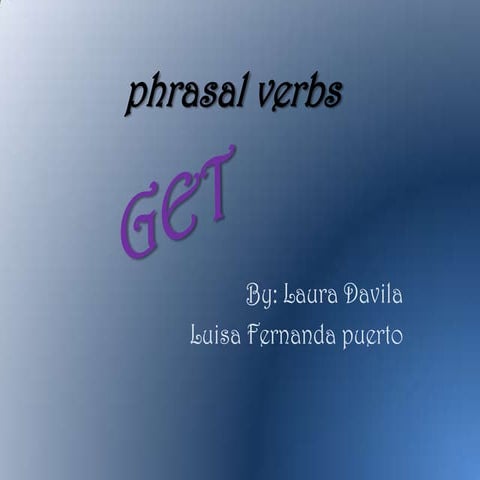 Phrasal verbs get | PPTX