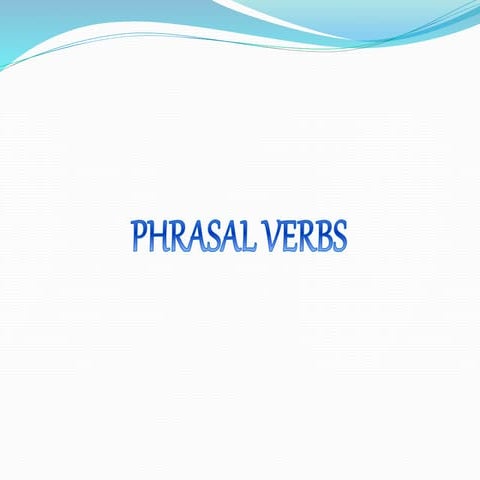 Phrasal verbs | PPTX