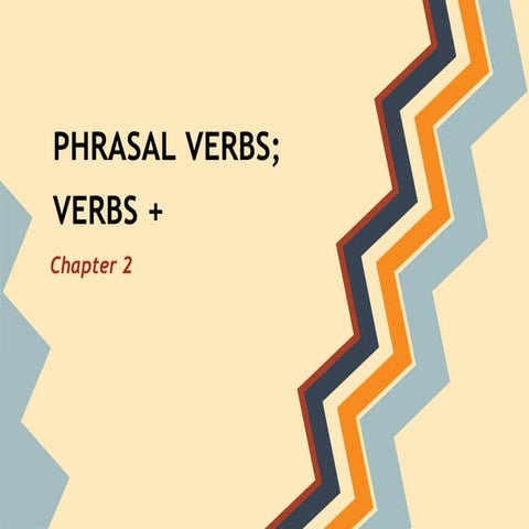 Phrasalverbs chapter2 | PDF