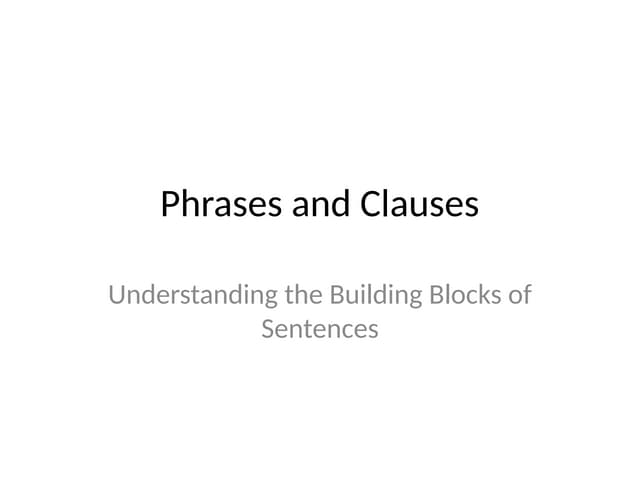 Clauses.ppt for lesson in English Enhancement | PPT