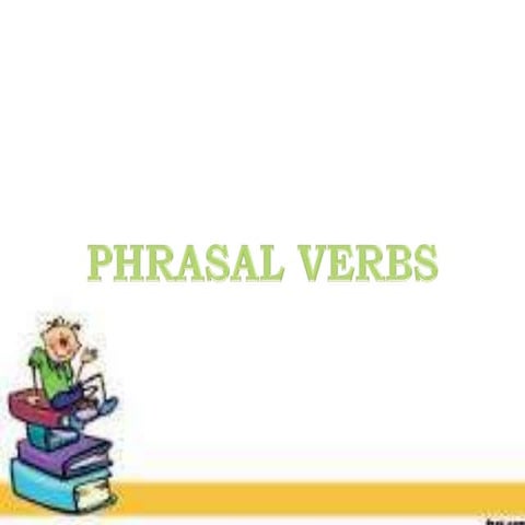 Phrasal verbs | PPTX