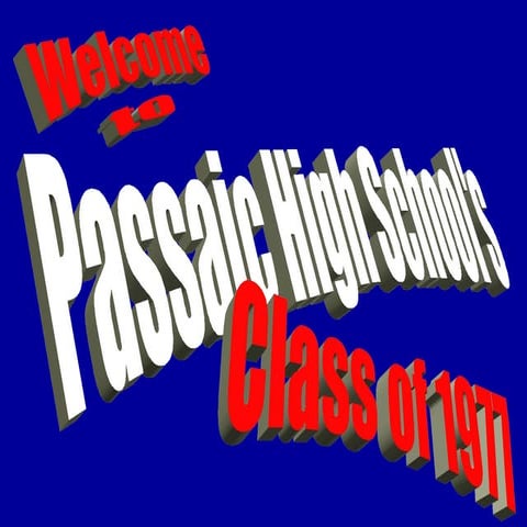 Passaic High's Class of 1977 | PPT