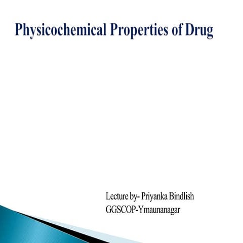 Physicochemical Properties of Drug | PPTX