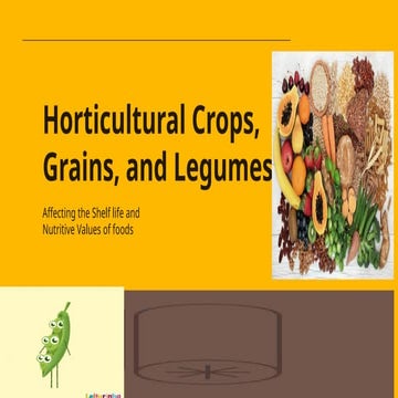 PHT-4-Horticultural-crops-grains-and-legumes.pptx