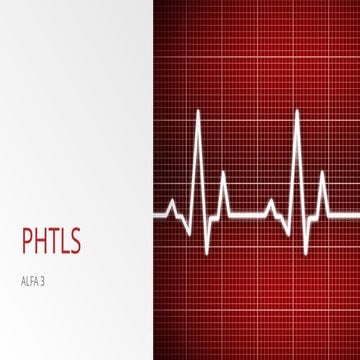 PHTLS presentacion msp Alfa 3 coord zonal | PPTX