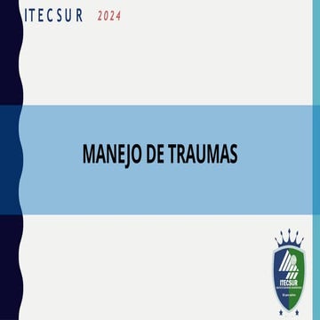 PHTLS manejo del trauma, ITECSUR.com1234 | PPTX