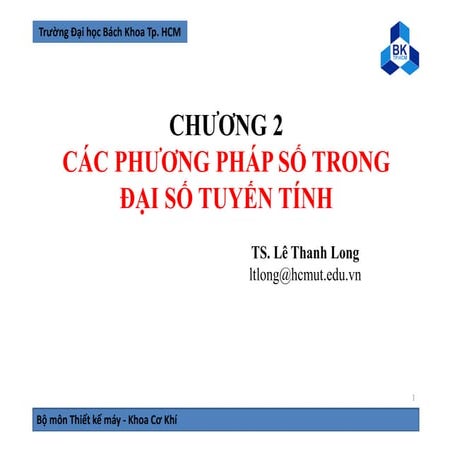 phuong-phap-so_le-thanh-long_chuong-2_cac-pp-so-trong-dai-so-tuyen-tinh - [cuuduongthancong.com].pdf