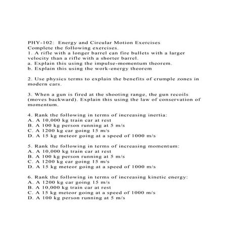 PHY-102 Energy and Circular Motion Exercises Complete the .docx