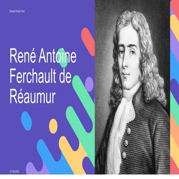 A Comprehensive Overview of René Antoine Ferchault de Réaumur and His ...