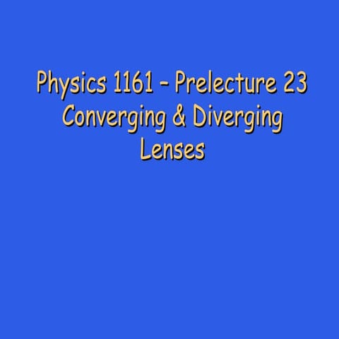 Optics: Refraction of Light in Lenses | PPTX