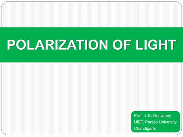 Polarization of Light | PPTX