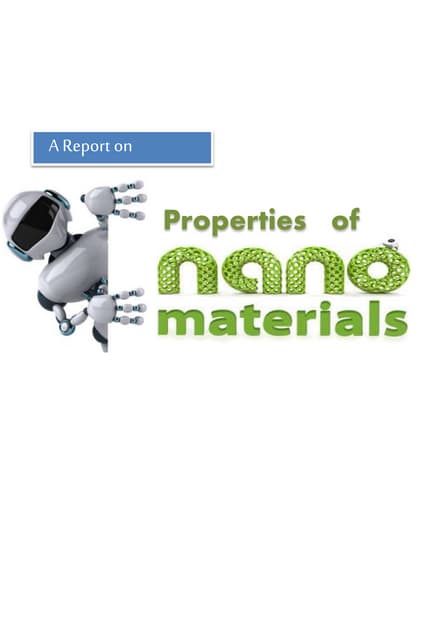 Introduction to Properties of nanomaterials | PPTX | Chemistry | Science