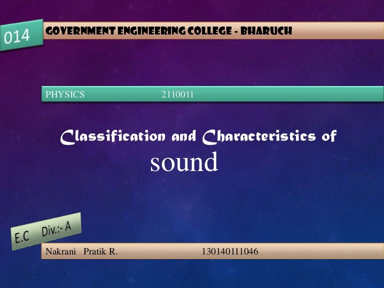 Characteristic And Classification Of Sound