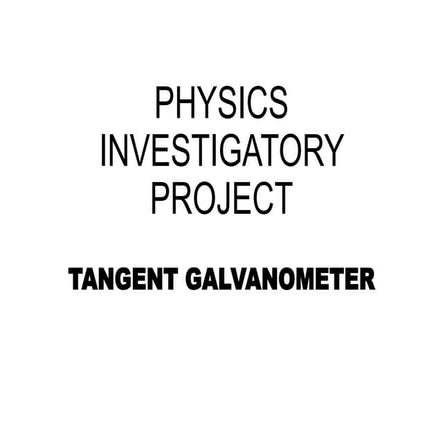 To Study the earth's magnetic field using a tangent galvanometer ...