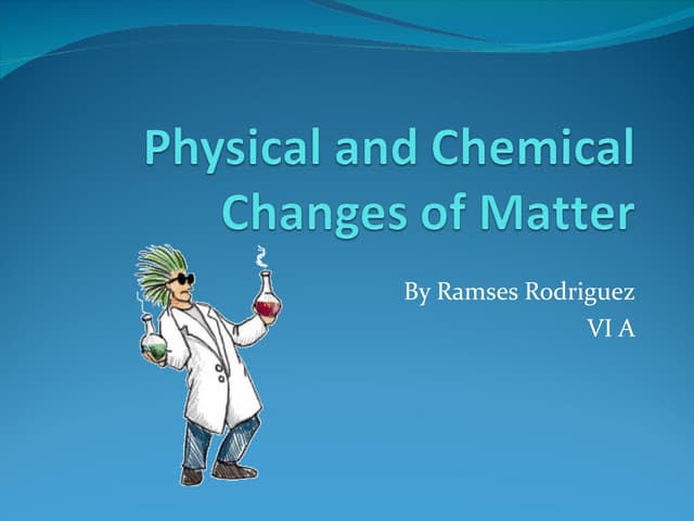 Physical & chemical change | PPT