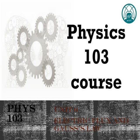 Phys103-Lec.6 2.pptx physics103 selfstudy | PPT