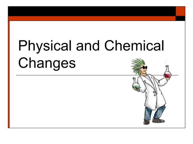 Physical & chemical change | PPT