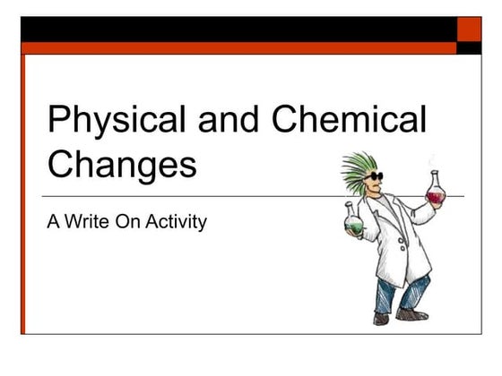 Physical & chemical change | PPT