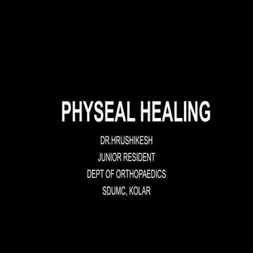 Physeal healing | PPT