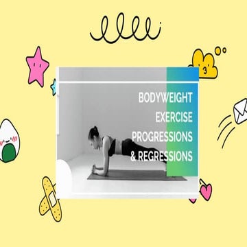 PHYSED 11 Week 10 Bodyweight Exercises (regression and Progression).pdf