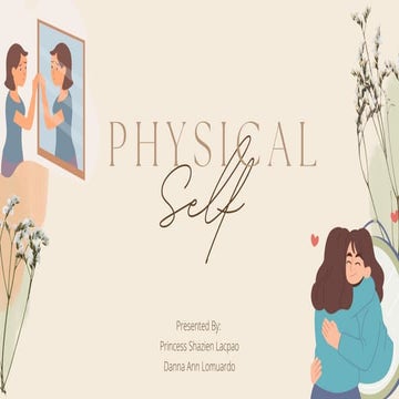 PHYSICAL SELF IN UNDERSTANDING THE SELF. | PDF