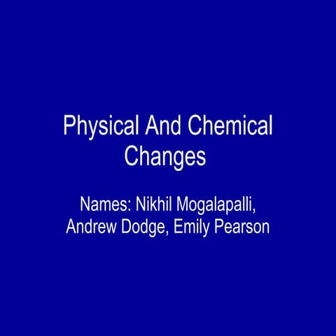 Physical And Chemical Change | PPT