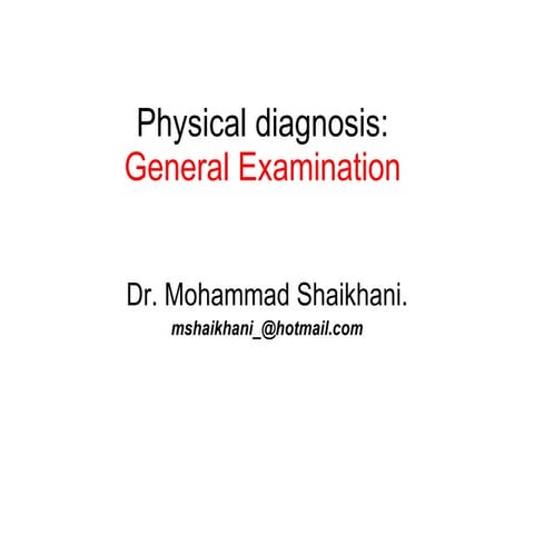 Face general examination | PPTX